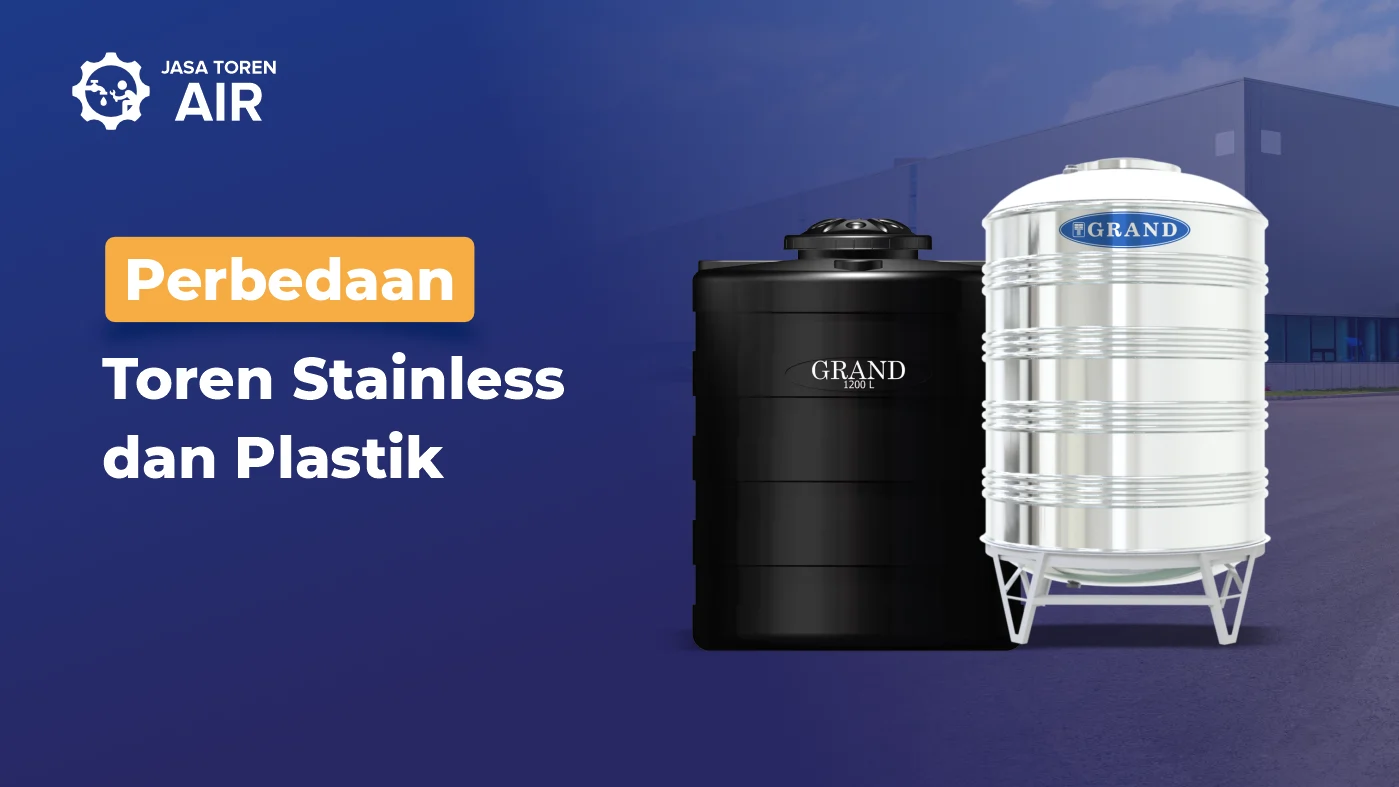 Perbedaan Toren Stainless dan Plastik - Jasa Toren